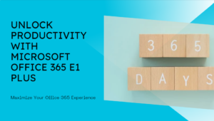 Office 365 E1 Plus: Enhanced Productivity, Security, Device Management, and Data Protection for ...