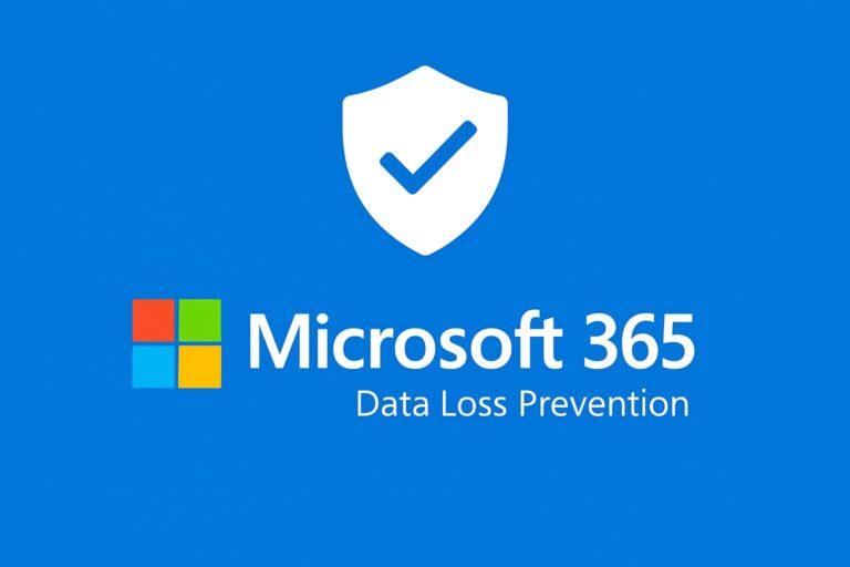 Protect Your Business Data with Microsoft DLP Solutions — TechGyan - Cloud Changes Everything